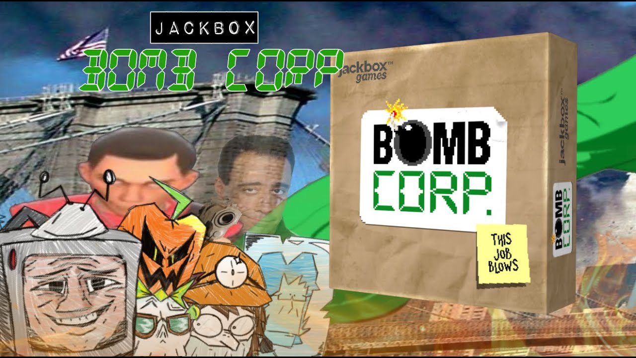 This job BLOWS | Bomb Corp. Jackbox - YouTube