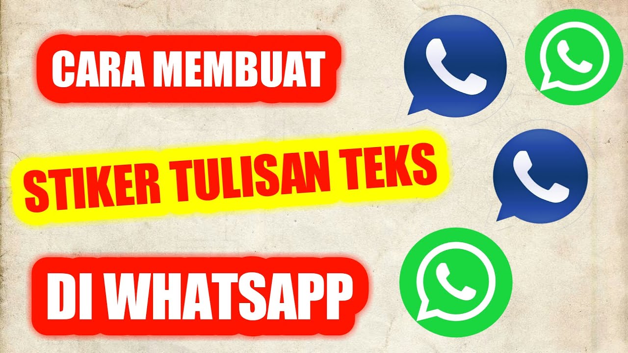 Cara Bikin Stiker Teks WA, Cara Membuat Stiker Teks WhatsApp, Cara Buat ...