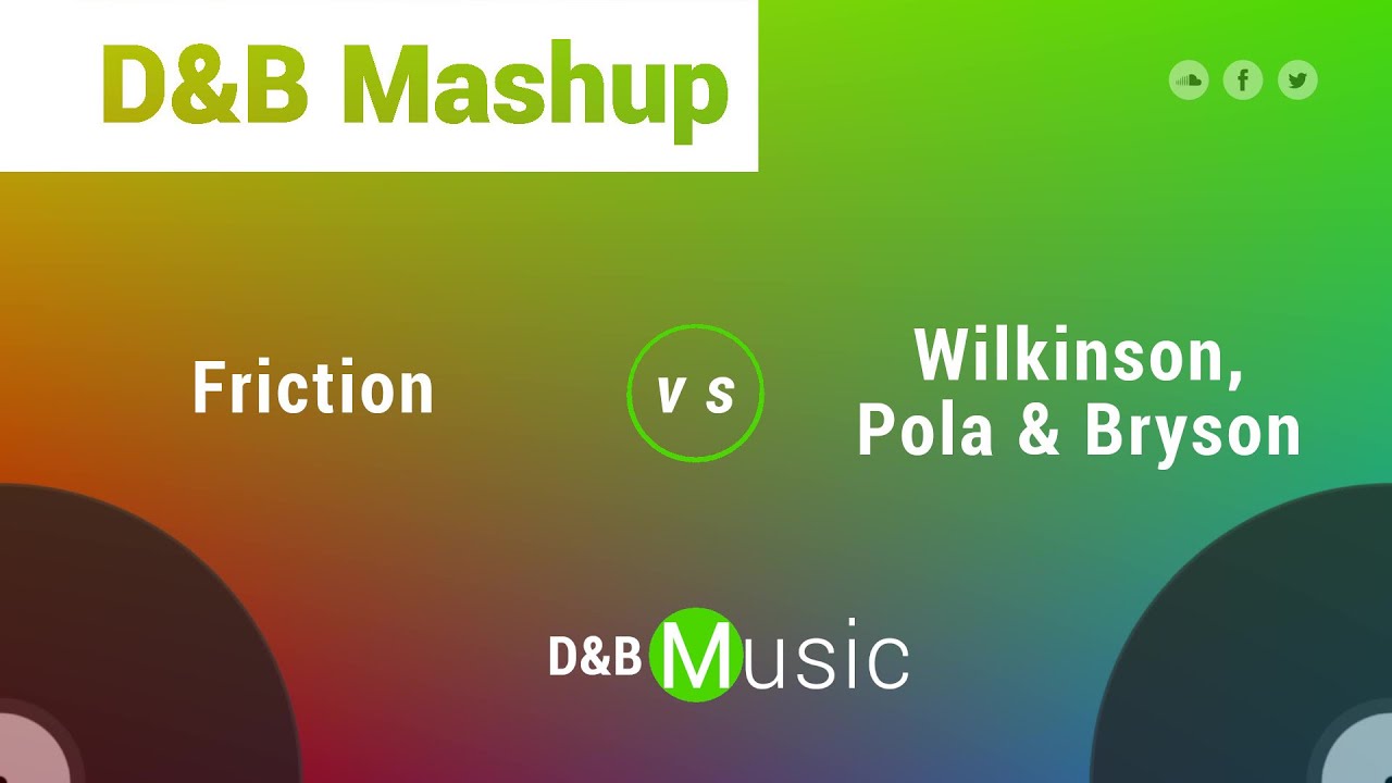 Friction x Wilkinson, Pola & Bryson - SUN COMES UP x FADE AWAY 🟢Mashup ...