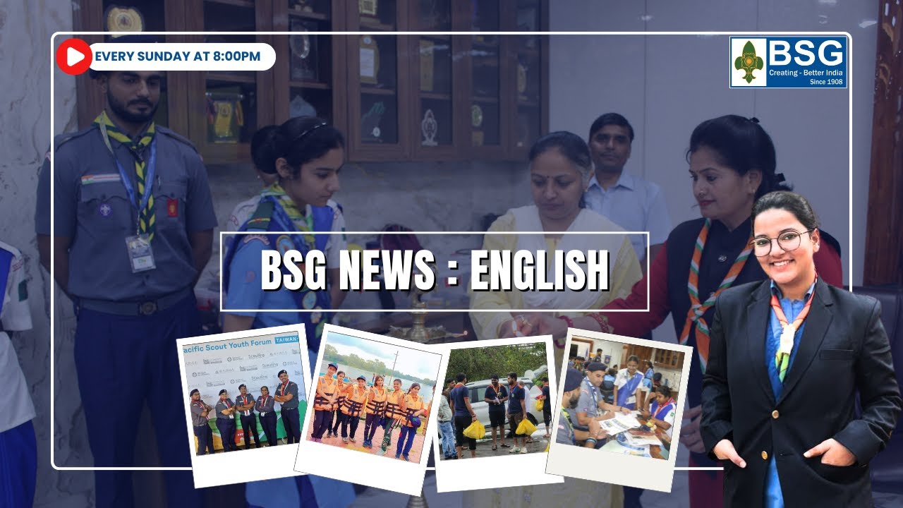 BSG NEWS ENGLISH 12.10.2025 | THE BHARAT SCOUTS AND GUIDES - YouTube