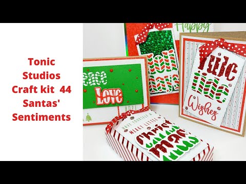 Tonic Studios- Craft Kit 44- Santa's sentiments- unboxing - YouTube