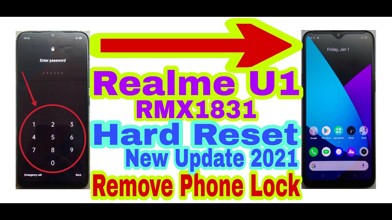 Realme U1 (RMX1831) Hard Reset/Remove Phone Lock||New Update 2021||Unlock Pin/Password 100% ...