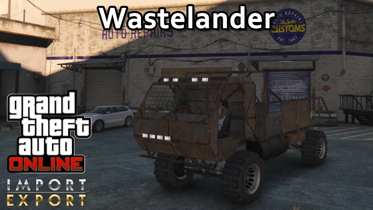 Wastelander GTA Online Import/Export DLC - YouTube