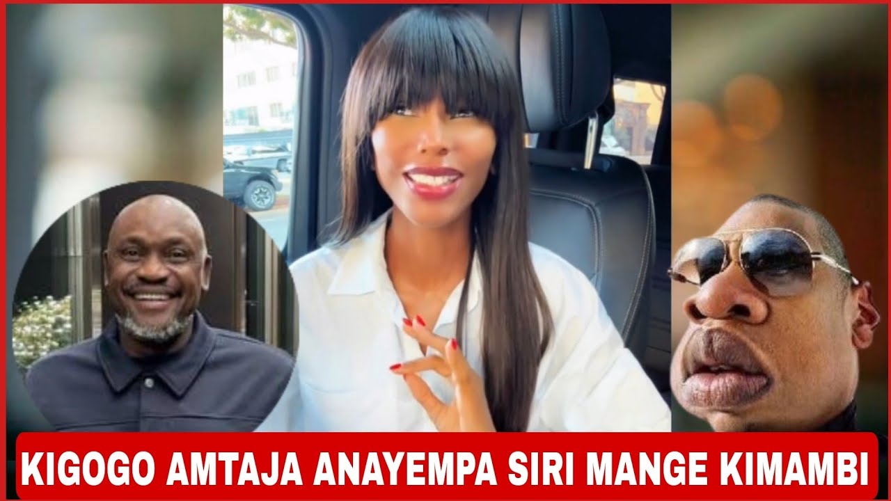 KIGOGO AMTAJA ANAYE VUJISHA SIRI KWA MANGE KIMAMBI - YouTube