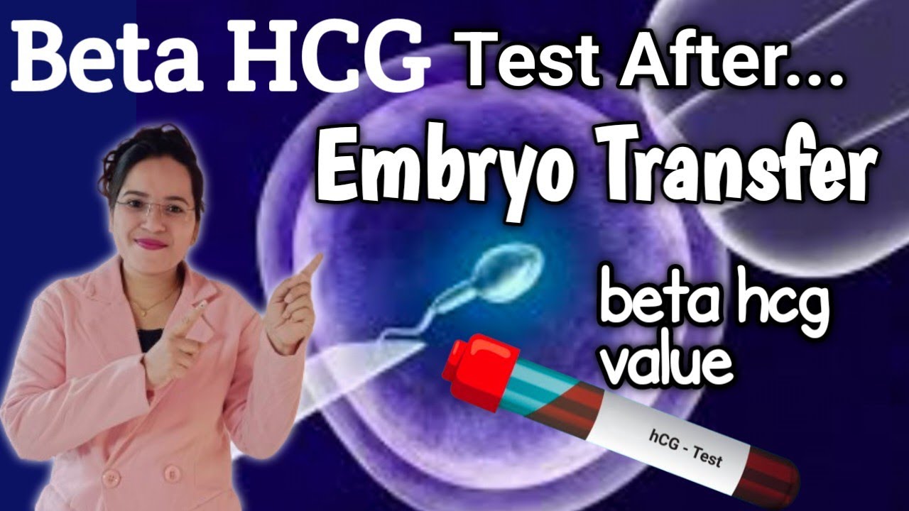 beta hcg level kitna hona chahiye || beta hcg test after embryo ...