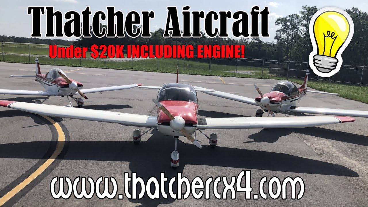 Thatcher Aircraft, Thatcher CX 4 experimental amateurbuilt aircraft ...