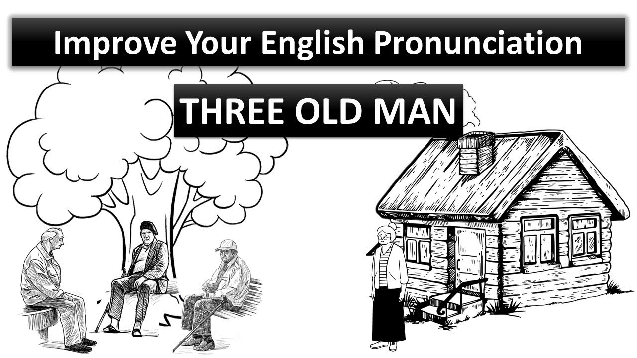 Three Old Man - Amazing English Story | Improve English Pronunciation ...
