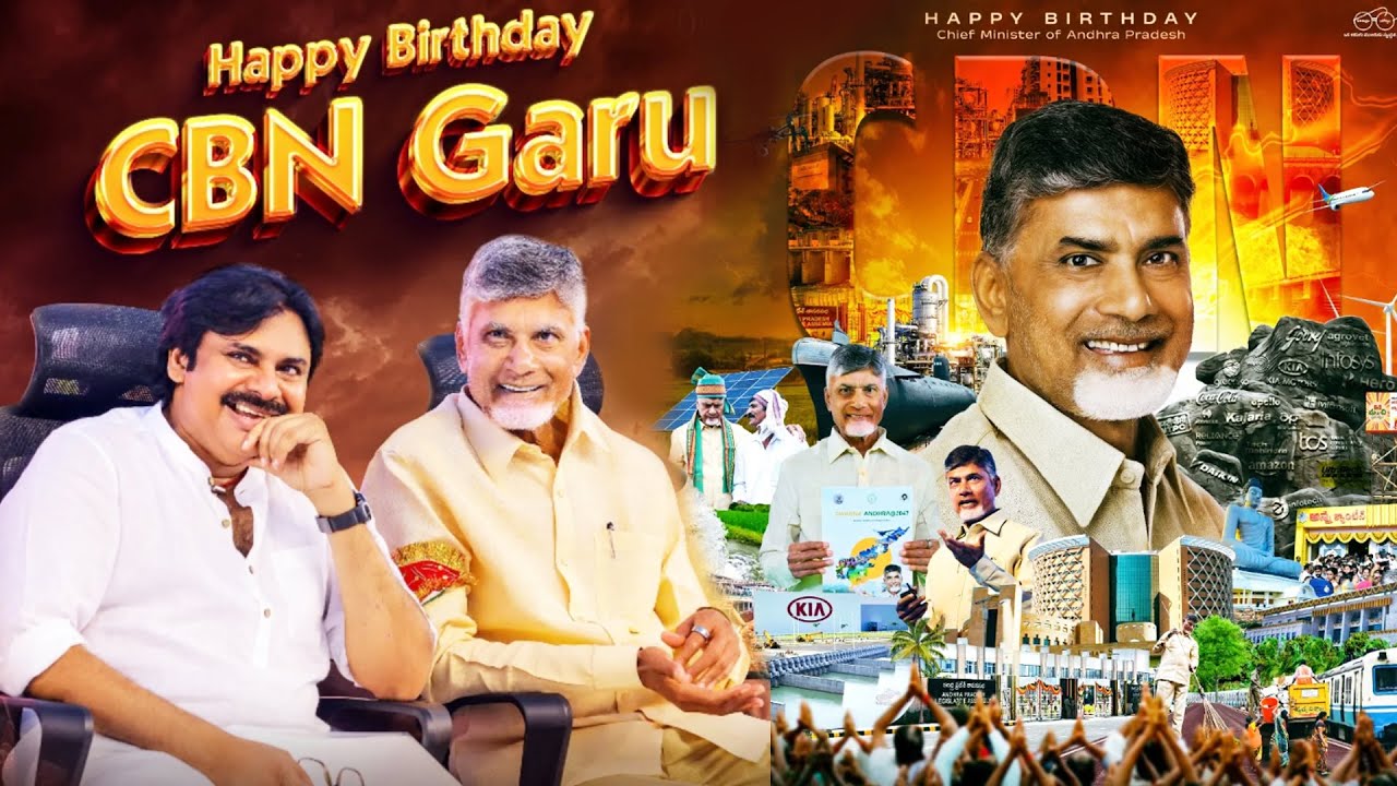 Happy Birthday Chandrababu Naidu Garu | Inspirational Life Journey of a ...