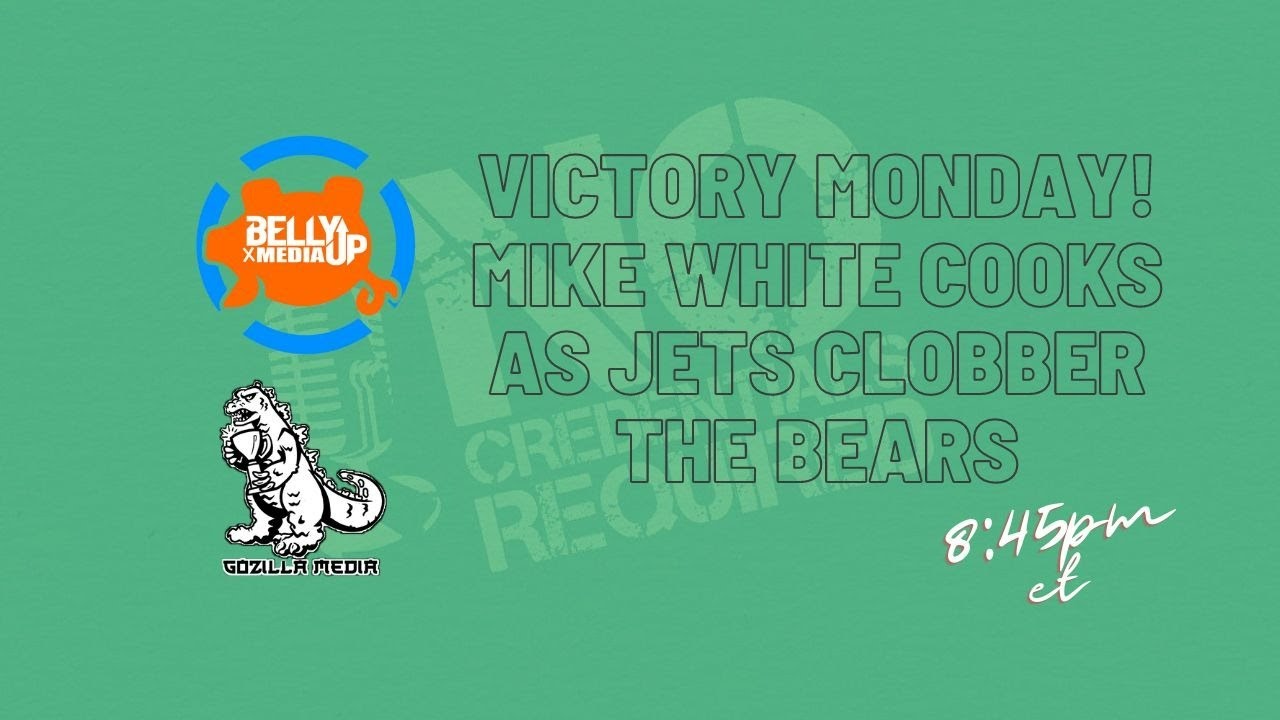 Victory Monday! Mike White Cooks as NY Jets Clobber the Chicago Bears ...