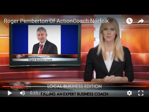Roger Pemberton Of ActionCoach Norfolk - YouTube