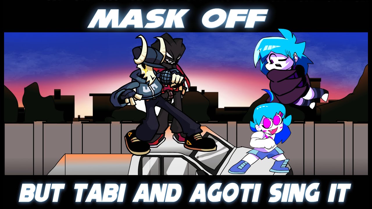 [FNF]Mask offをTabiとAgotiに歌わせてみた【Mask off but Tabi and Agoti sing it ...