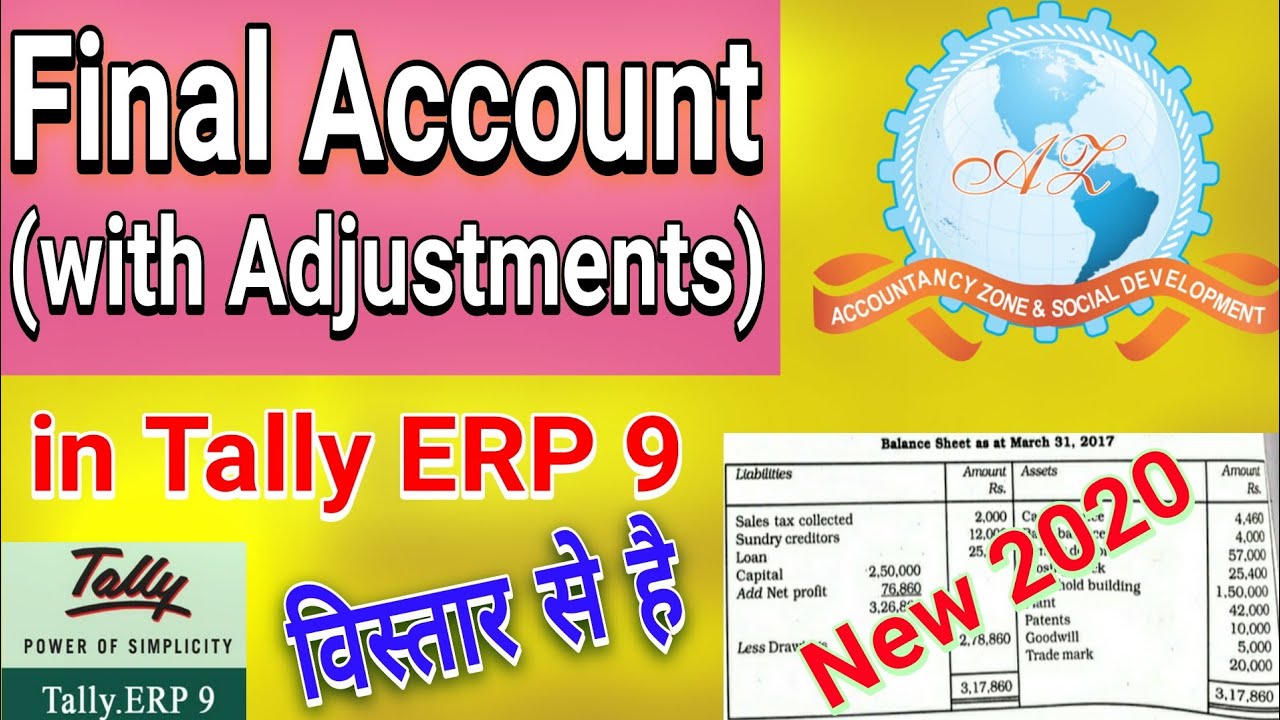 Final Account with Adjustment | Adjustments Entries in Tally - YouTube