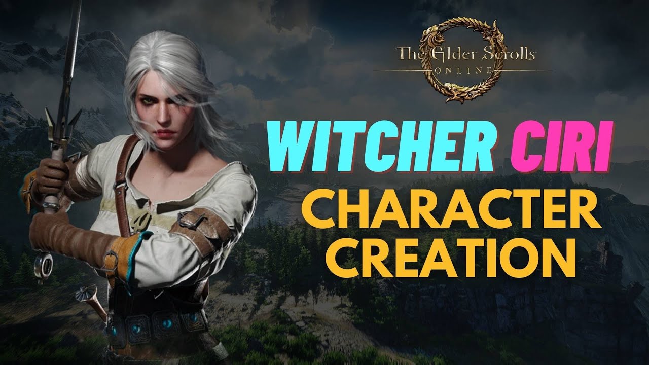 ESO Character Creation | Witcher Ciri | [Female Breton Face and Body ...