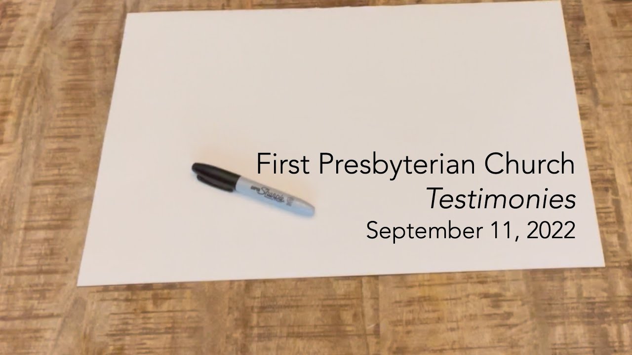 First Presbyterian Church Testimonies - YouTube