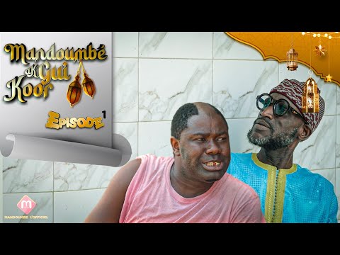 Mandoumbe ak kor gui Épisode 01 Ramadan 2026