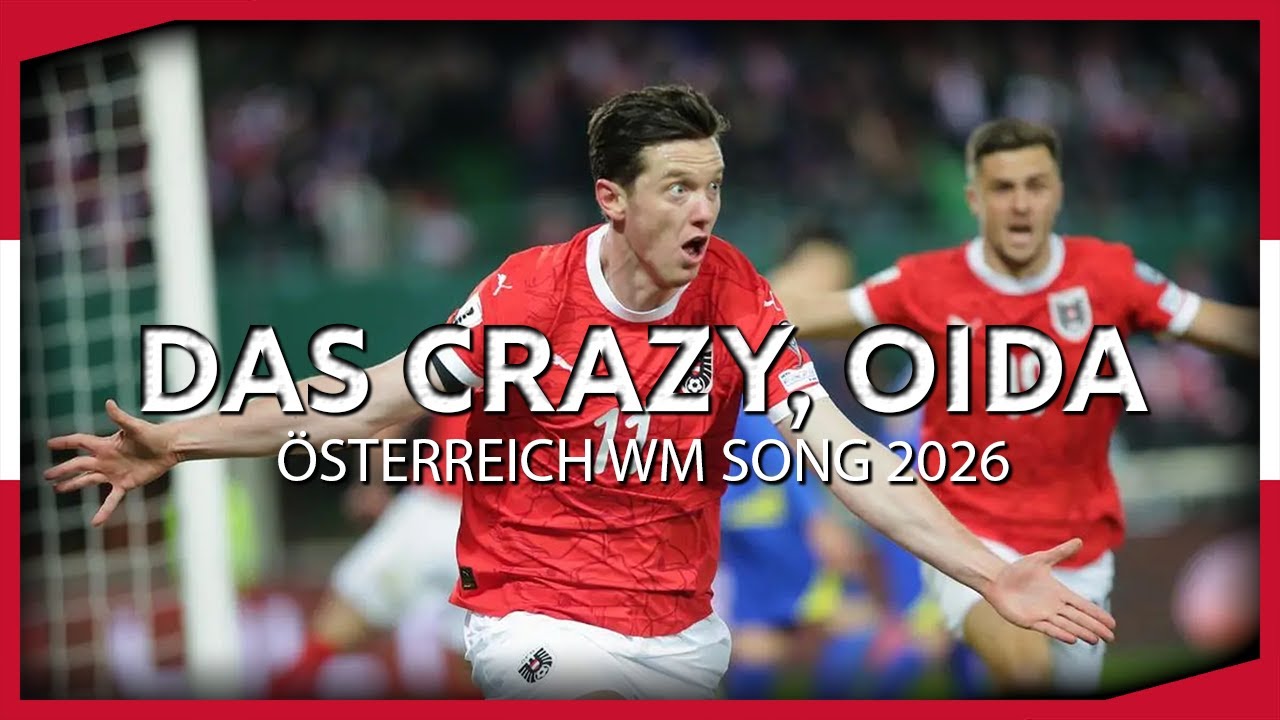 J-AK47-TV - "DAS CRAZY, OIDA (Österreich WM Song 2026)" (OFFICIAL LYRIC ...