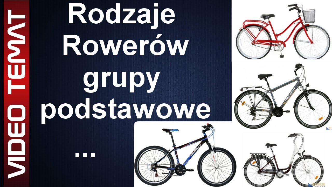 Jakie są rodzaje i typy rowerów - podstawowe grupy - YouTube