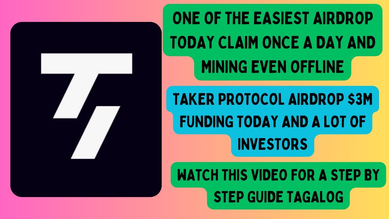 TAKER PROTOCOL AIRDROP GUIDE | EASIEST PROJECT TODAY | ONCE A DAY CLAIM ...