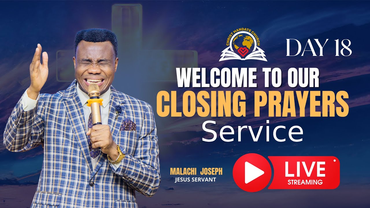 Day 18 of 100 days of fasting & prayers 2023 edition (Job 9:10) | Jesus servant Malachi Joseph ...