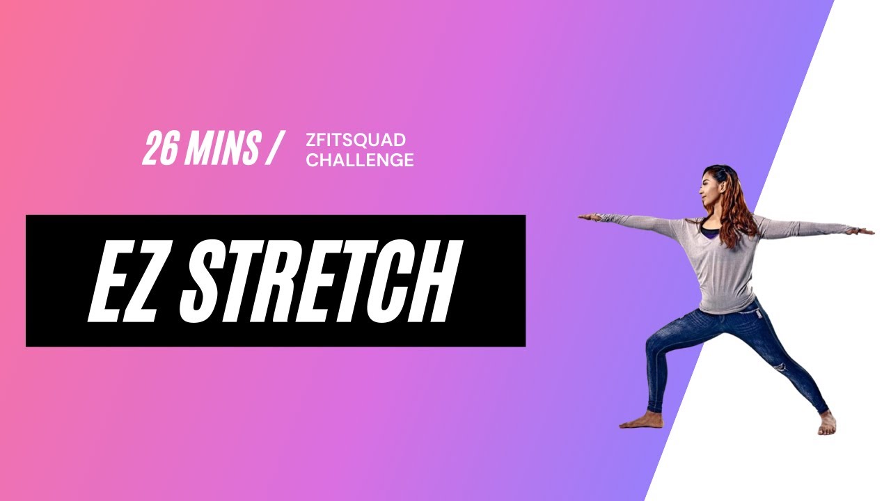 EZ Stretch - YouTube