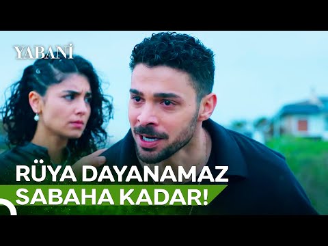 Yaman'dan Çok Duygusal Sözler | Yabani 33. Bölüm