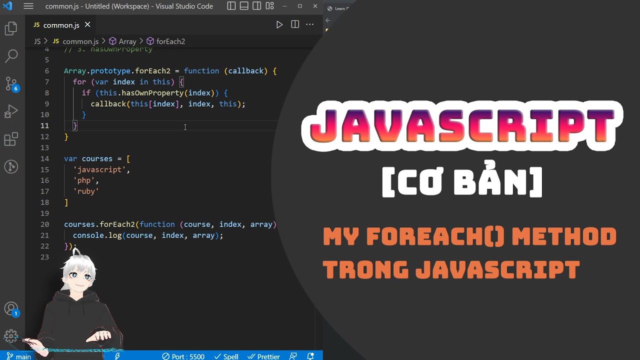 [Javascript Basic] My forEach() method trong javascript💻 - YouTube