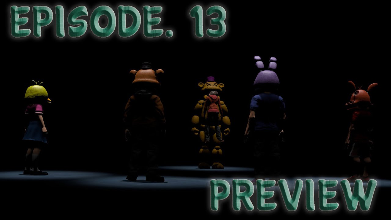 (SFM FNAF) Life after Life (S.1 Ep.13) - A Spy [Preview] - YouTube
