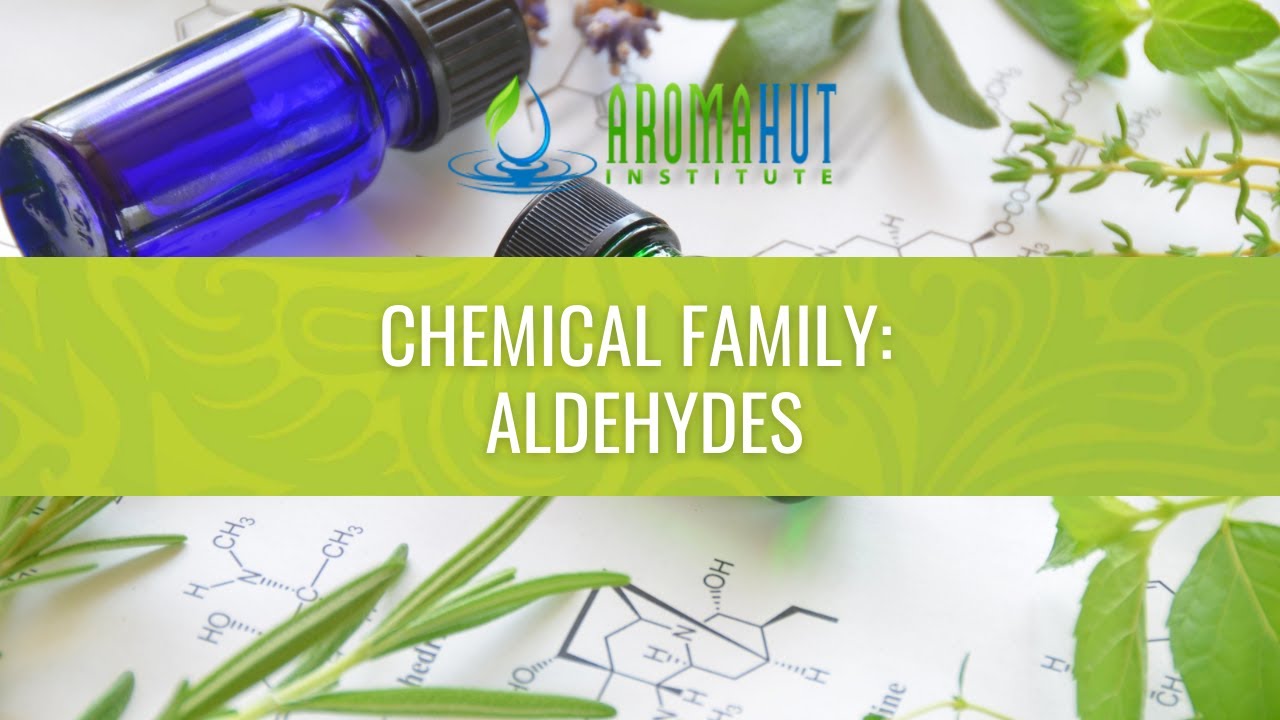 Aldehydes | Essential Oil Chemistry - YouTube