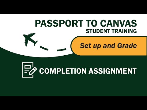 How to Set up, Track Progress, and Grade the Passport to Canvas ...