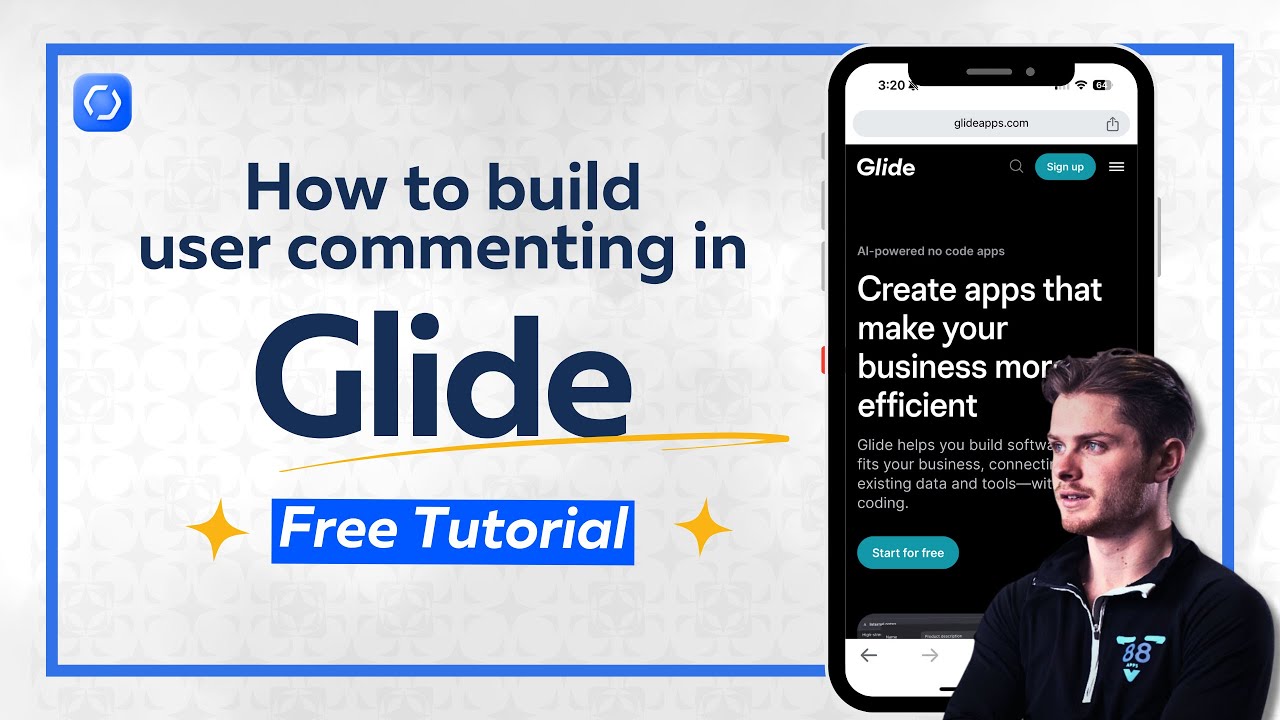 Glide app tutorial: build user commenting in 10 minutes (step-by-step ...