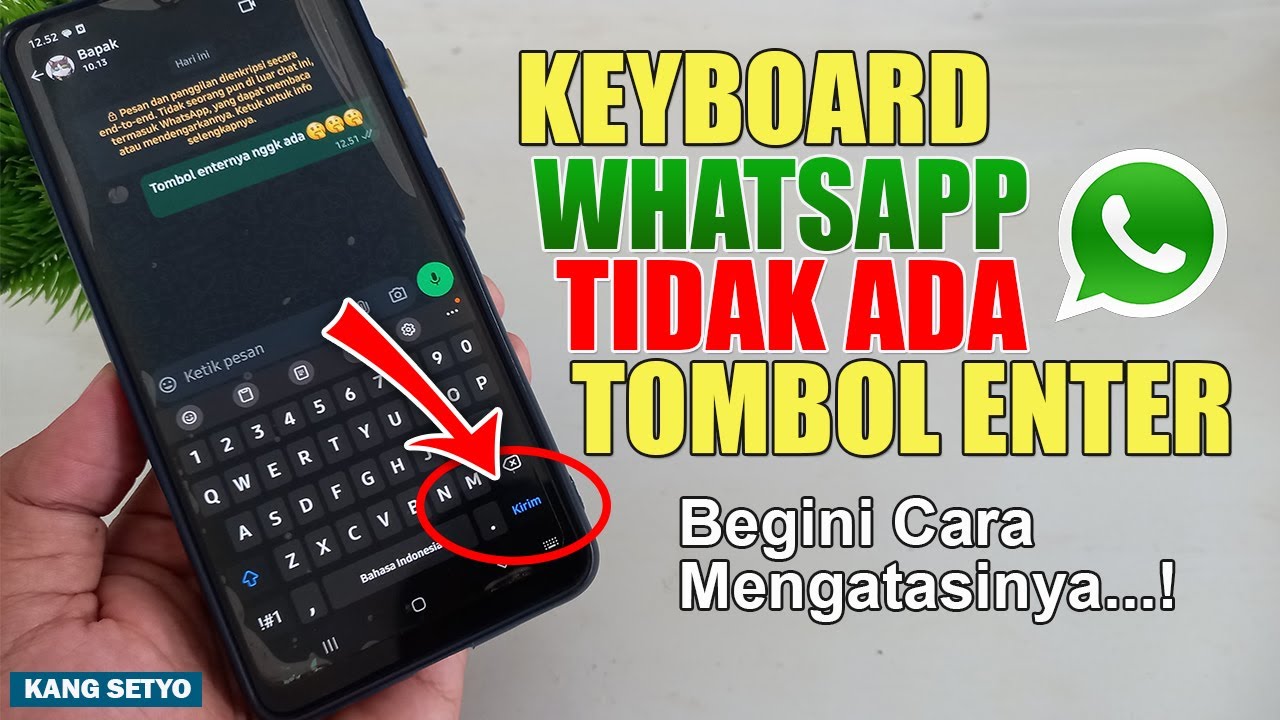 Tombol Enter di Wa Hilang , Begini Cara Mengatasinya ! - YouTube
