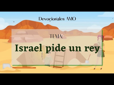 Israel pide un rey - YouTube