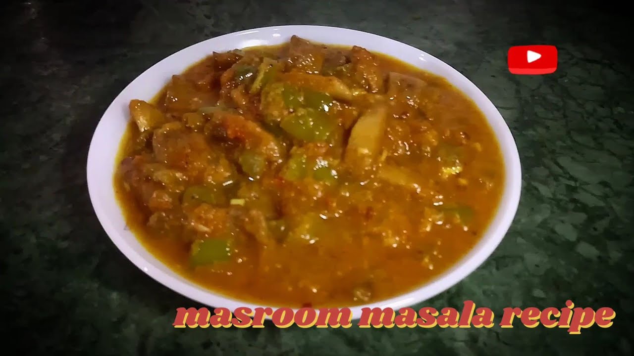 Masroom masala recipe ||मसरूम की एसी सब्जी कभी नहीं खाए होंगे ...