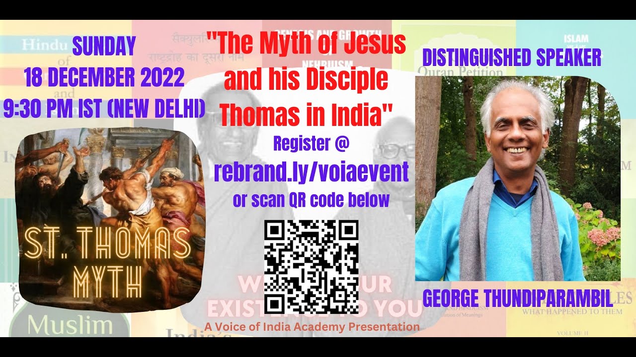 LECTURE: "The Myth of Jesus and his Disciple Thomas in India" by Shri ...