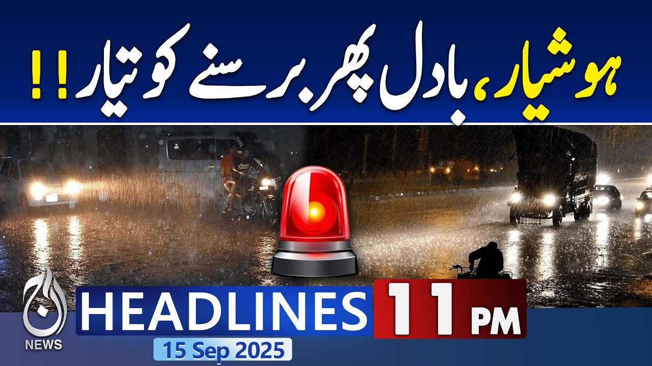 11PM News Headlines | Rain forecast in most districts of Khyber ...