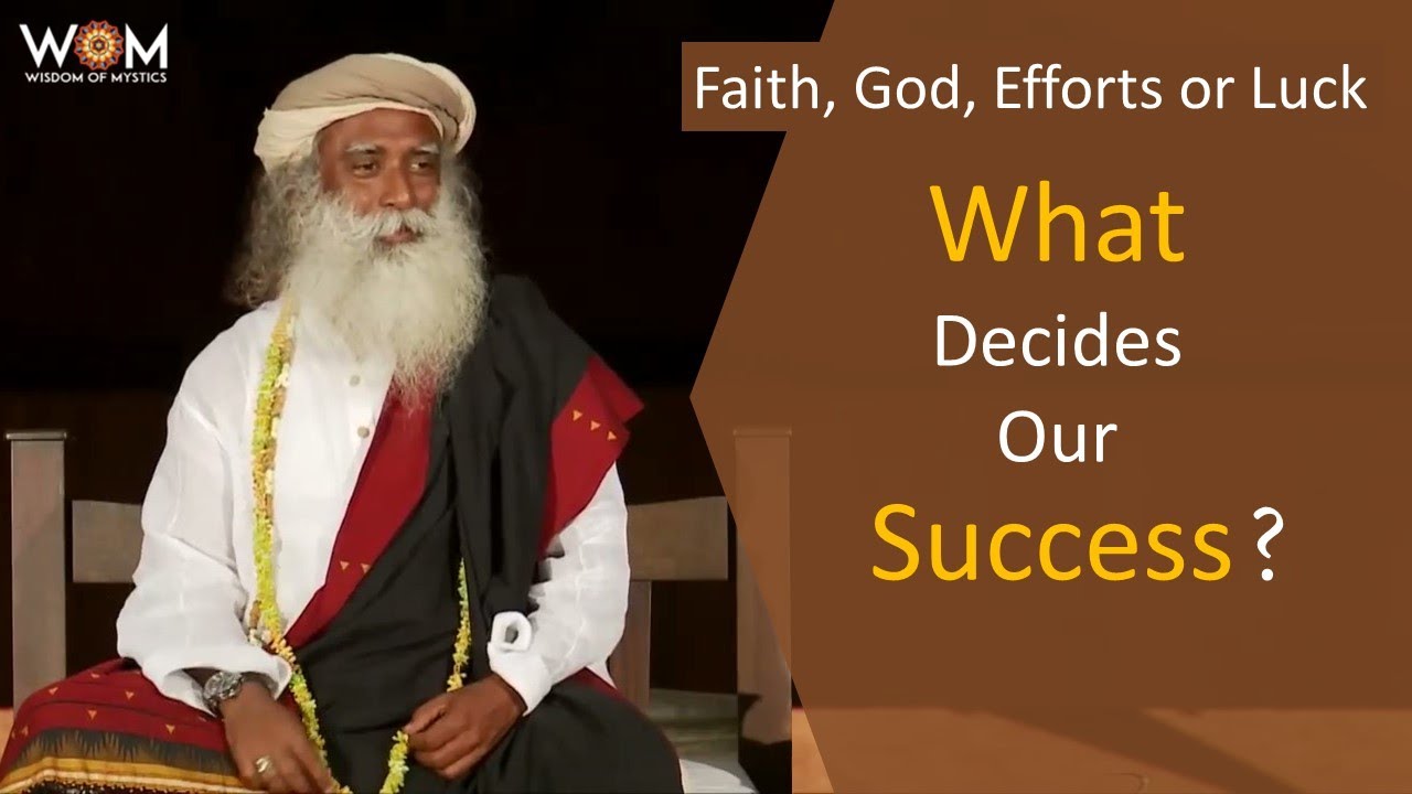 What Decides Our Success? - Sadhguru - YouTube