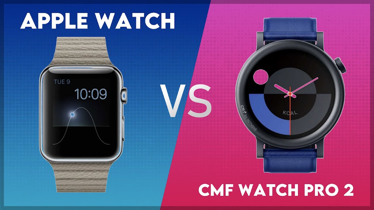 Apple Watch vs CMF Watch Pro 2 Comparison - YouTube