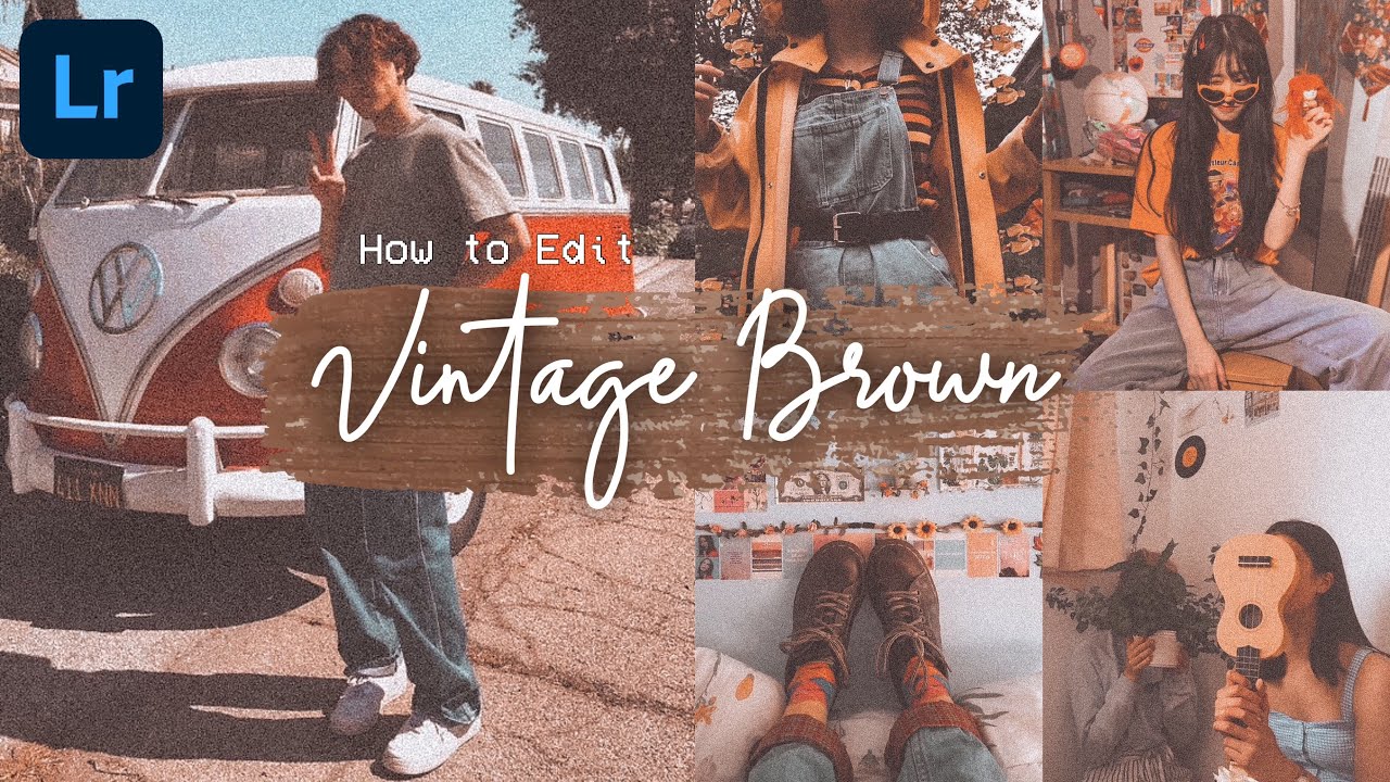 How To Edit Vintage Brown Filter | Lightroom Mobile Presets Free DNG ...