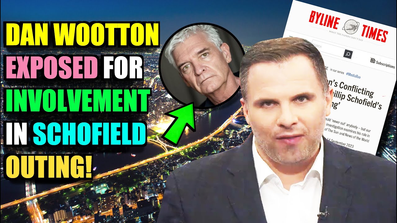 Dan Wootton EXPOSED for involvement in Phillip Schofield outing! - YouTube
