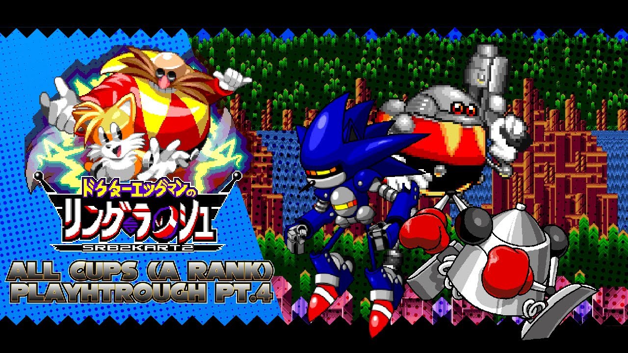 Dr. Robotnik's Ring Racers (v2.3 Update) [Pt.4] All Cups Playthrough [4 ...