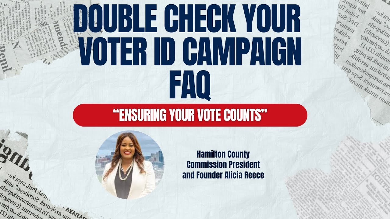 Hamilton County President Alicia Reece New Ohio Voter ID Law FAQ video ...