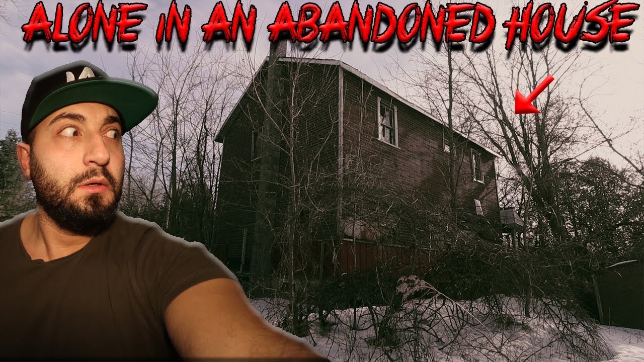 ALONE IN AN ABANDONED HOUSE ( IS IT HAUNTED ) ? - YouTube