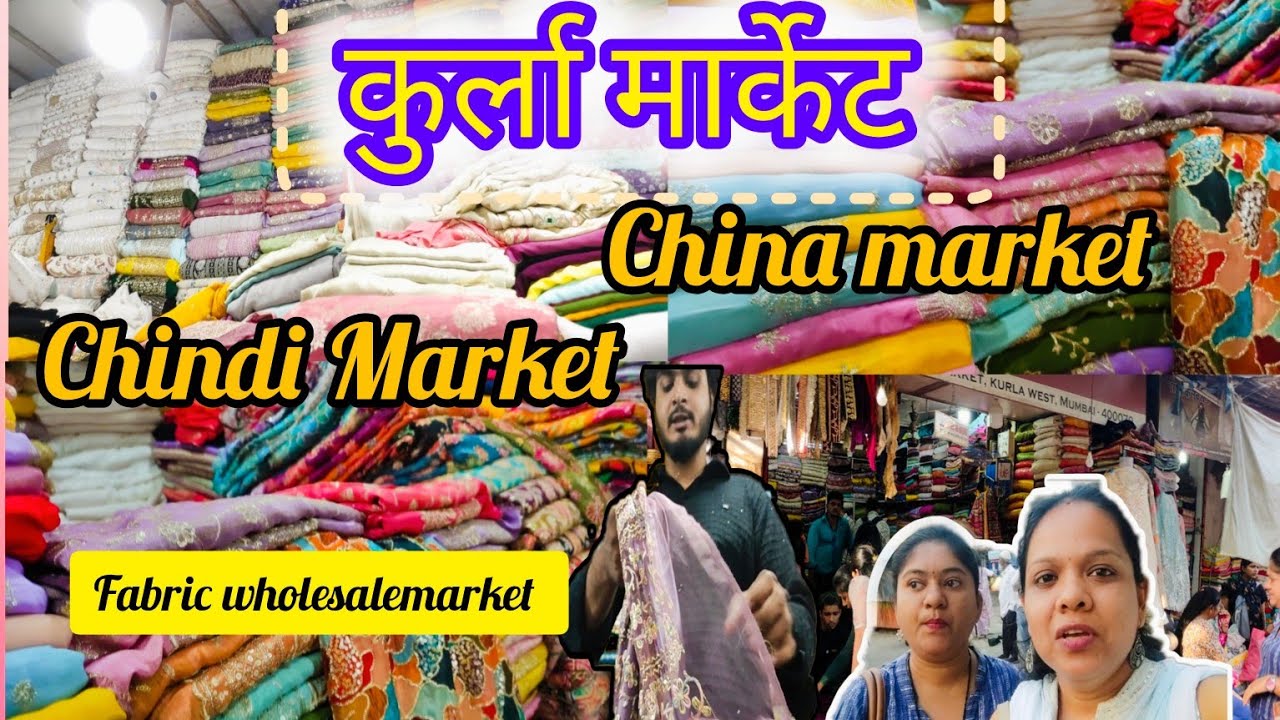 कुर्ला west || Chaina Market || Chindi Market || Scratch material ...