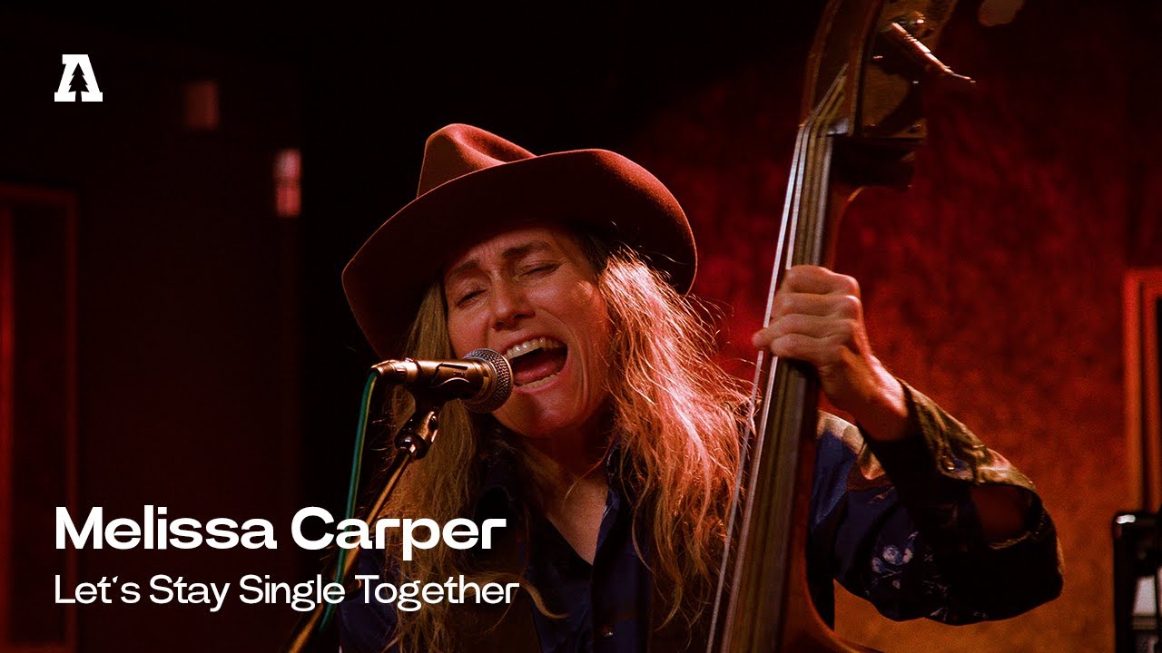Melissa Carper - Let's Stay Single Together | Audiotree Live - YouTube