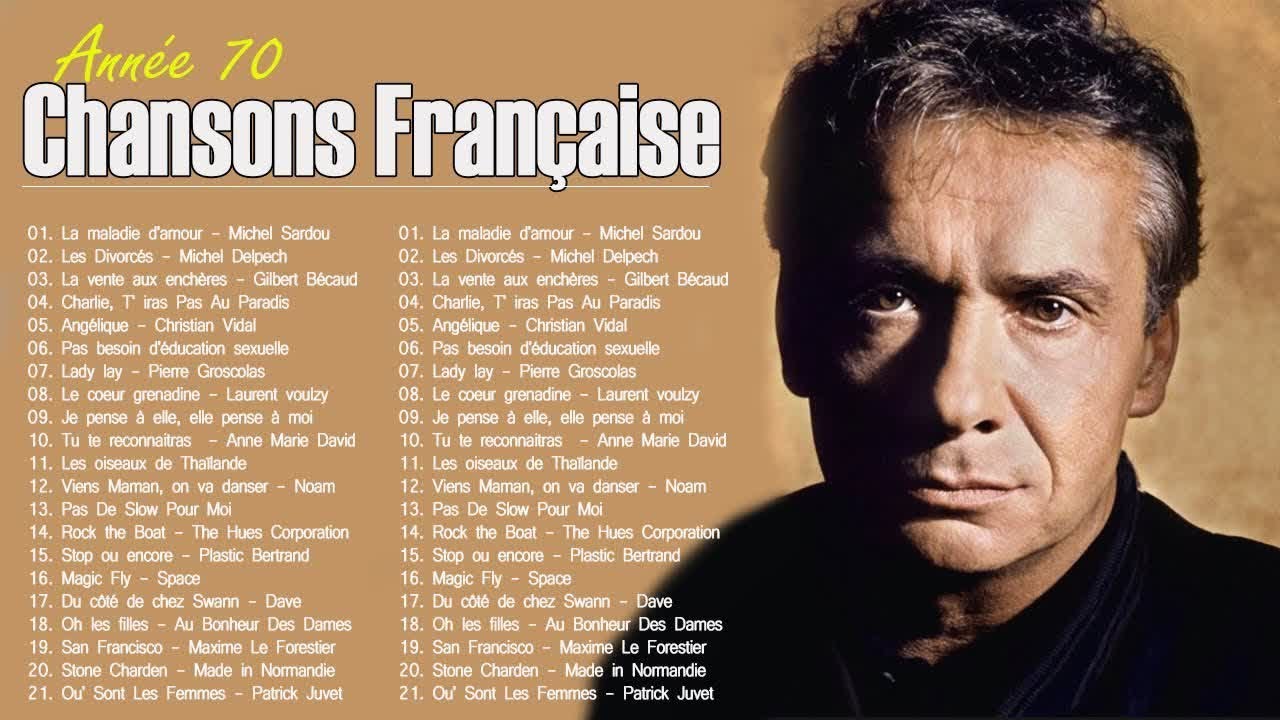 Meilleur Chanson Française Des Années 70 || Très Bonnes Chansons ...