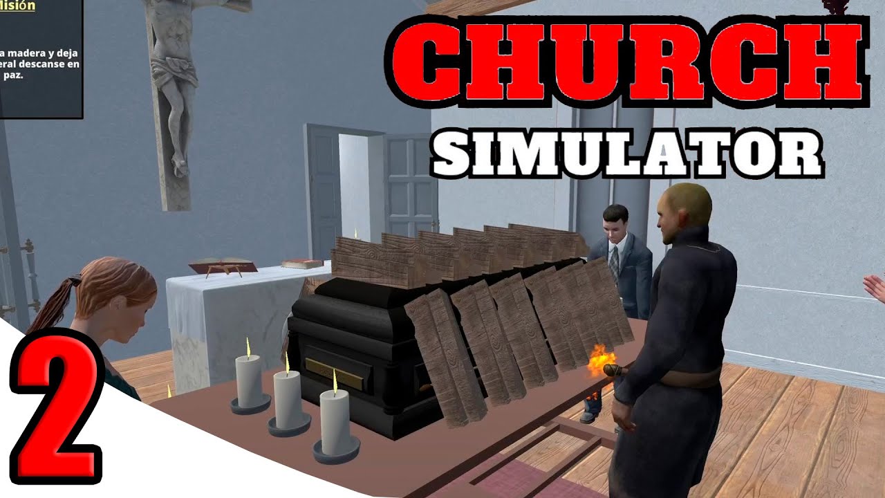 BODA Y FUNERAL - CHURCH SIMULATOR #2 | Gameplay Español - YouTube