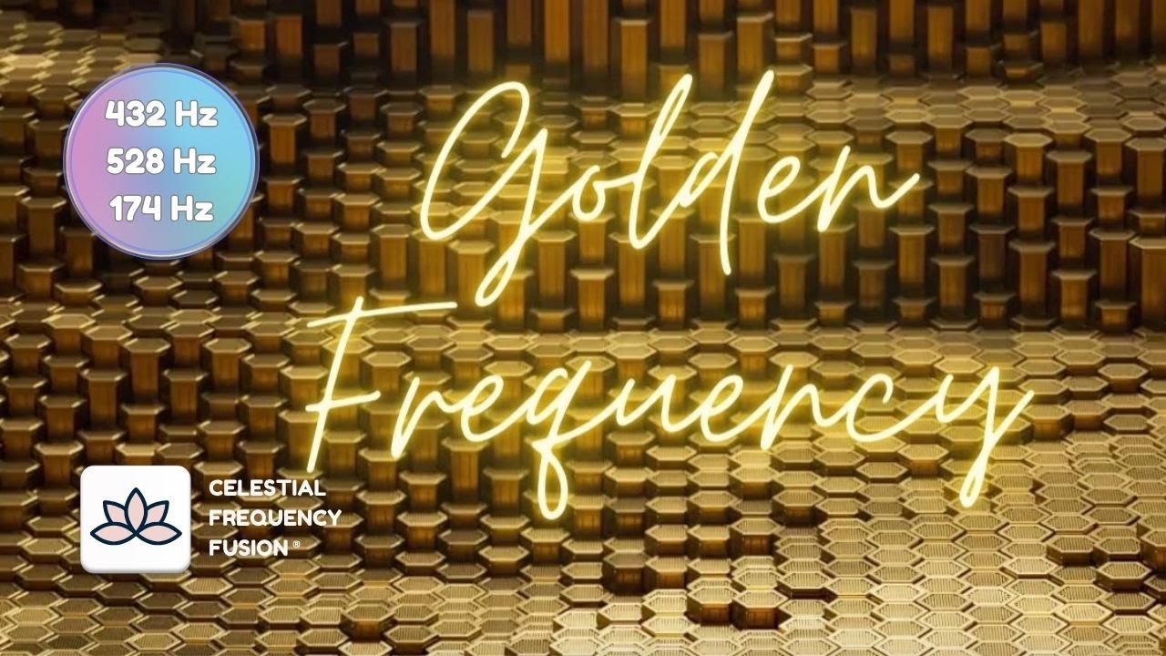 432 Hz + 528 Hz + 174 Hz · Transform Your Life with Golden Frequency ...