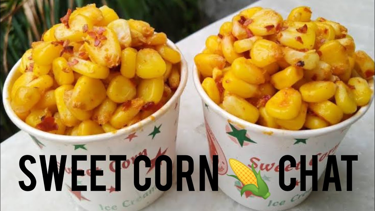 Home made sweet corn 🌽 Chat recipe # sweet corn #chat# - YouTube