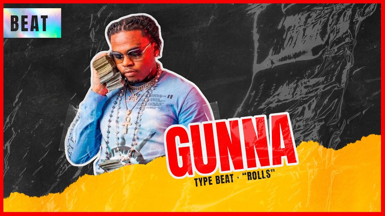 🔥 GUNNA | Trap Type BEAT | "ROLLS" | PROD. AGST 2024 - YouTube