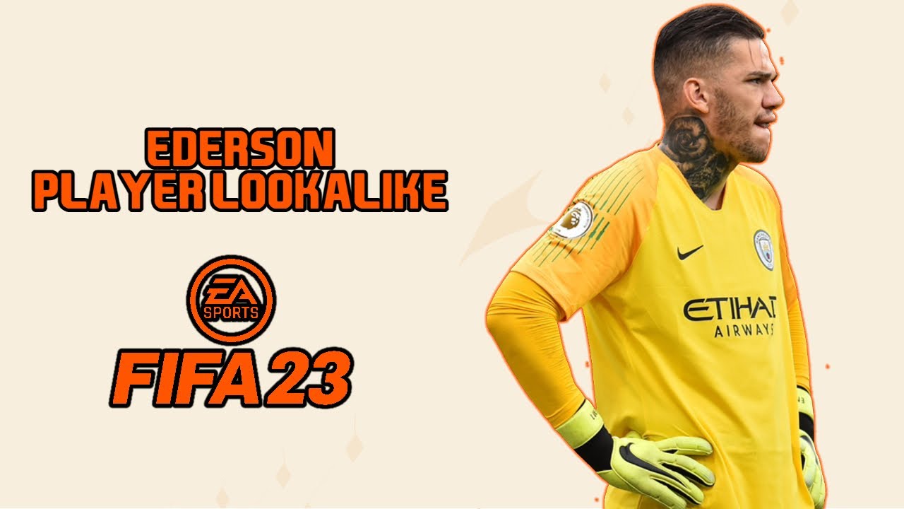 HOW TO MAKE EDERSON IN PRO CLUBS FIFA 23/EAFC 24! PRO CLUBS LOOKALIKE ...